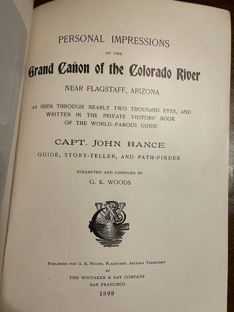 IMPRESSIONI PERSONALI DEL grande canone, John Hance, 1899 - raro EUR ...