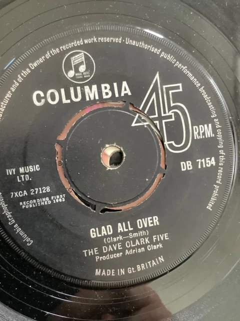 THE DAVE CLARK Five. Glad all over 7” vinyl 1963 Columbia £3.99 ...
