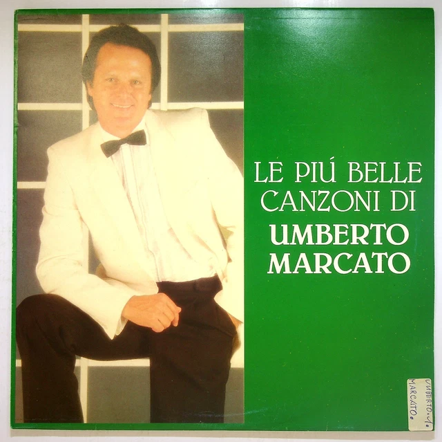 EBOND LE PIU Belle Canzoni Di Umberto Marcato Vinile - Gala V113059 EUR ...
