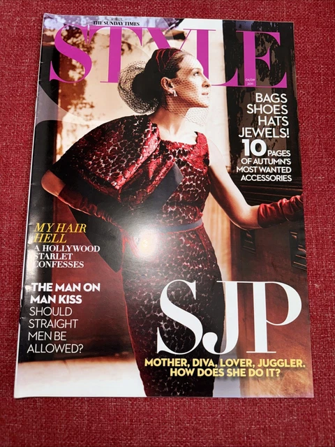 TIMES STYLE MAGAZINE 04/09 2011 Sarah Jessica Parker NEW £42.29 ...