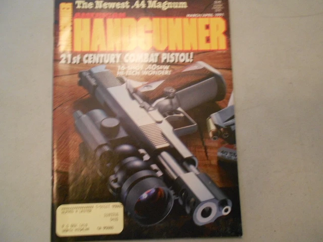 AMERICAN HANDGUNNER MAGAZINE AHG March/April 1991 Ron Power 44 Ramline ...