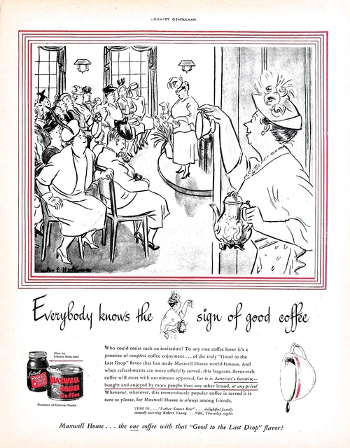 ORIGINAL 1950S MAXWELL House Coffee Ad: Everybody knows the sign... $13 ...