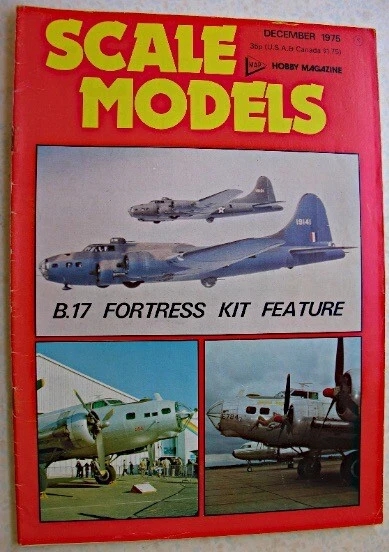 SCALE MODELS MAGAZINE December 1975 Piper Cherokee B-17G Flying ...