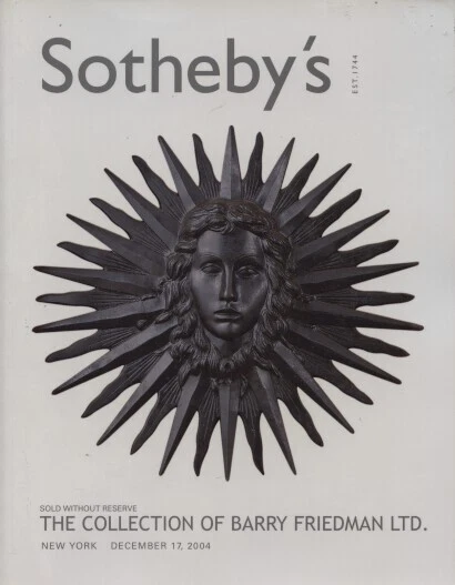 SOTHEBYS 2004 THE Collection of Barry Friedman EUR 44,95 - PicClick FR