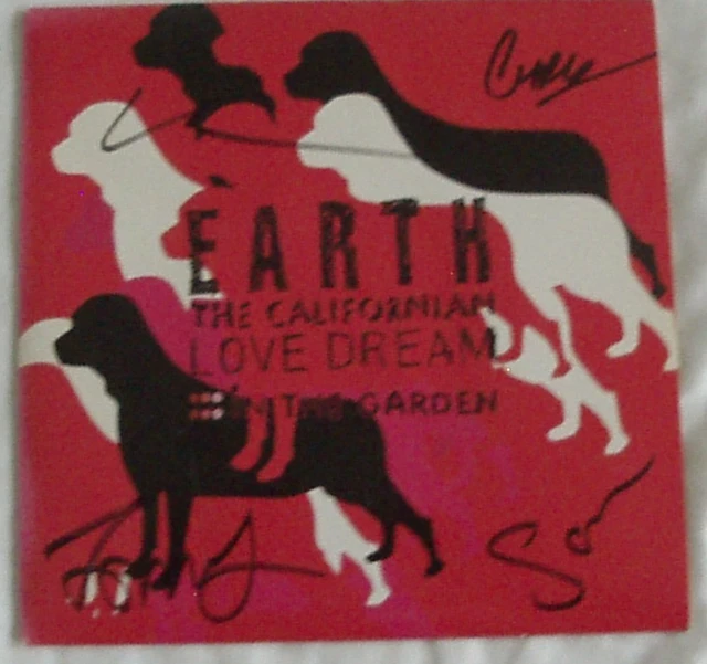 EARTH THE CALIFORNIAN LOVE DREAM - In The Garden 7" EX/M AUTOGRAPHED £1 ...