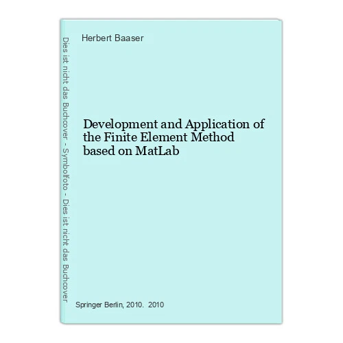 Development And Application Of The Finite Element Method Based On Matlab Baaser Eur 77 26