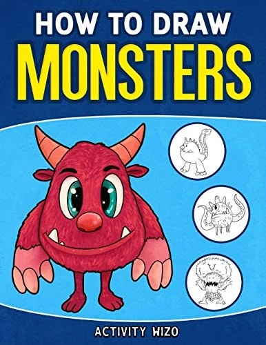 HOW TO DRAW Monsters: An Easy Step-by-Step Guide for Kids,Activi £5.46 ...