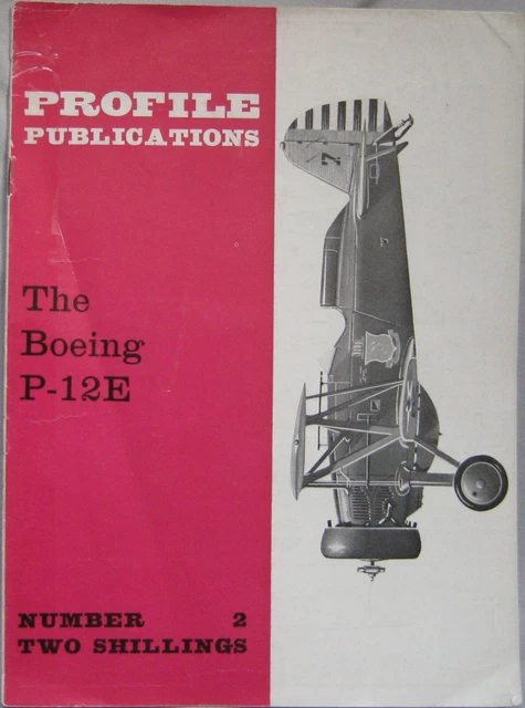 AIRCRAFT PROFILE PUBLICATIONS magazine Issue 2 featuring Boeing P-12E £ ...
