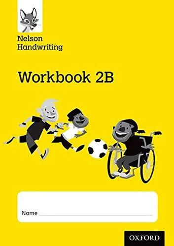 NELSON HANDWRITING: YEAR 2/Primary 3: Workbook 2B (pack of 10) by York ...