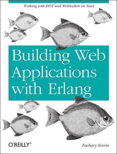 ZACHARY KESSIN PROGRAMMING Web Services with Erlang (Poche) EUR 20,33 ...