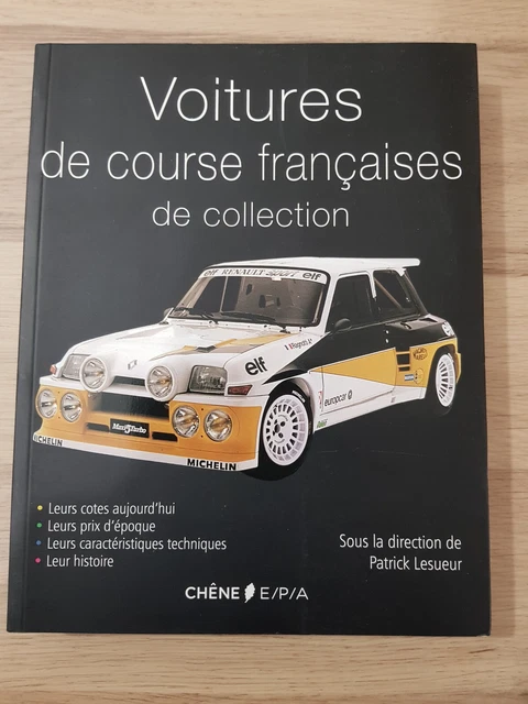 LIVRE VOITURES DE course françaises de collection très bon état EUR 15 ...