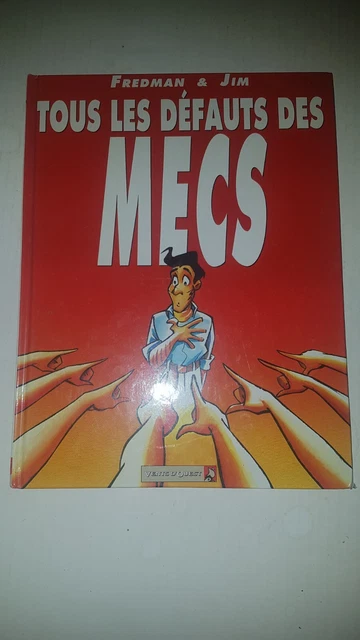 BD -TOUS LES défauts des mecs - Fredman Jim - Editions Vents d'Ouest ...