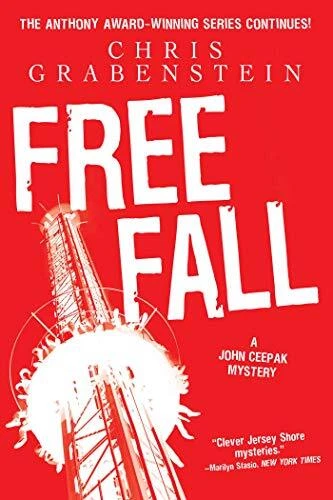 FREE FALL: A John Ceepak Mystery (John Ceepak Mysteries) by Grabenstein ...