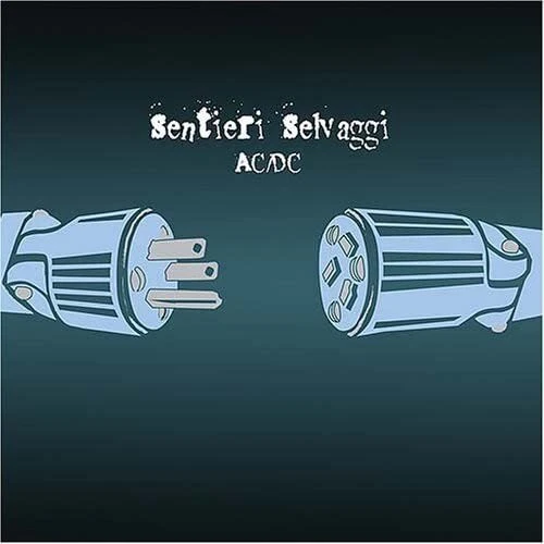 SENTIERI SELVAGGI SENTIERI Selvaggi Ac/dc (Sentieri Selvaggi) (CD) (UK ...