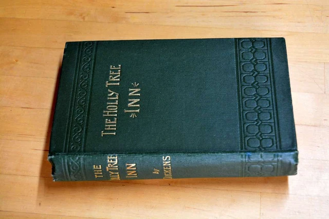 THE HOLLY TREE Inn and Other Christmas Stories, Charles Dickens, Very ...