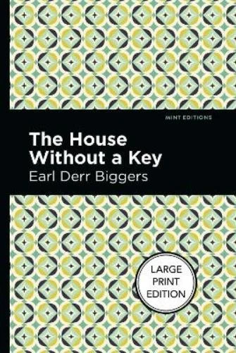 EARL DERR BIGGERS The House Without A Key (Poche) EUR 36,96 - PicClick FR