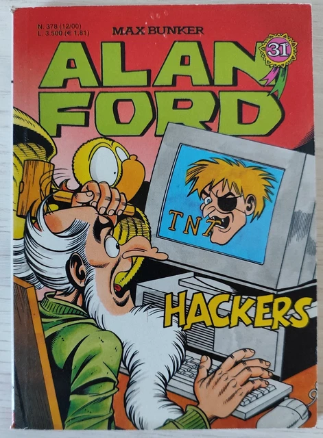 ALAN FORD N.378 HACKERS max bunker press mbp originale 2000 EUR 7,90 ...