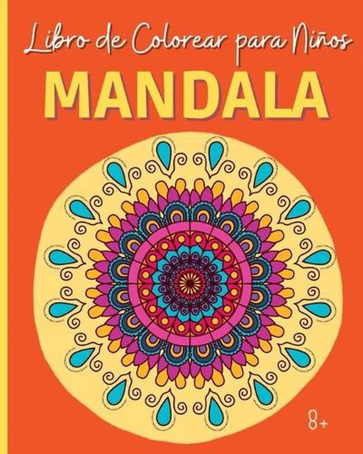 MANDALA - LIBRO de Colorear para Nios: 30 p?ginas de colorear para ni?os de 8 a? EUR 21,31 ...