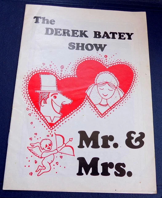 1984 SKEGNESS EMBASSY CENTRE Programme THE DEREK BATEY SHOW MR & MRS £3 ...
