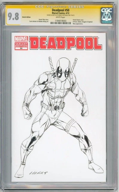 DEADPOOL #50 BLANC Cgc 9.8 Signature Serie Signée Marat Mychaels Sketch ...