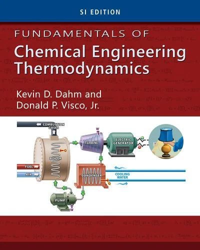 FONDAMENTAUX DE CHEMICAL Engineering Thermodynamics, Si Edition Par ...
