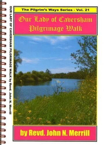 OUR LADY OF Caversham Pilgrimage Walk..., Merrill, John £7.99 - PicClick UK