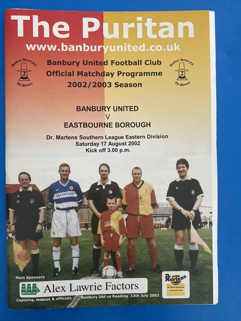 BANBURY UNITED V Eastbourne Borough 17/08/2002 ( Dr Martens Southern ...