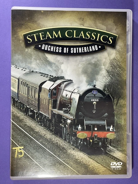 STEAM CLASSICS, DUCHESS of Sutherland, 2009, DVD, Cert E EUR 4,67 ...