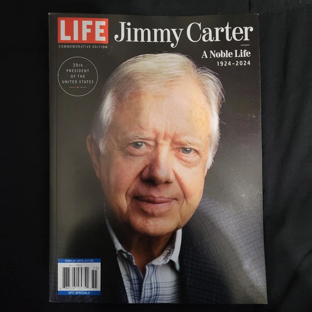 LIFE MAGAZINE 2025: Jimmy Carter 1924-2024 ~ A Noble Life ~ 39th ...