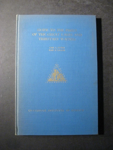 GUIDA AI PESCI DEI GRANDI LAGHI E DELLE ACQUE TRIBUTARIE 1941 di Carl ...