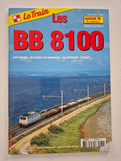 MAGAZINE REVUE LE TRAIN HORS SERIE Spécial #36 Les BB 8100 EUR 30,00 ...