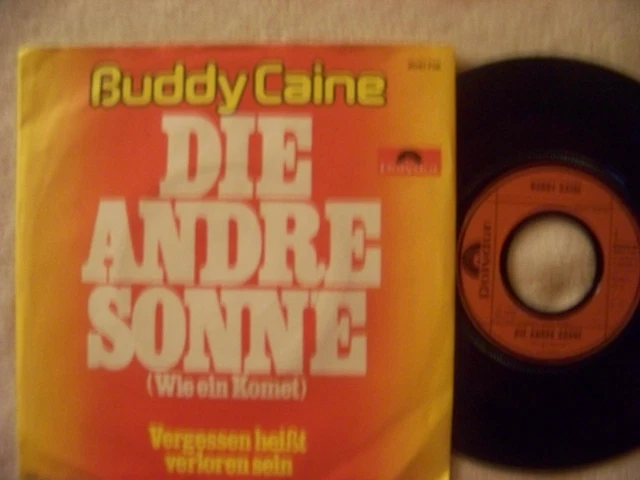 BUDDY CAINE - Die andre Sonne / Vergessen heißt verloren sein klasse ...