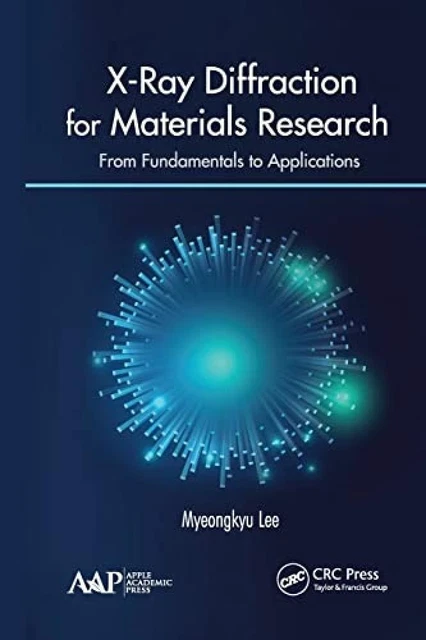 X-RAY DIFFRACTION FOR Materials Research: From Fundamentals to ...