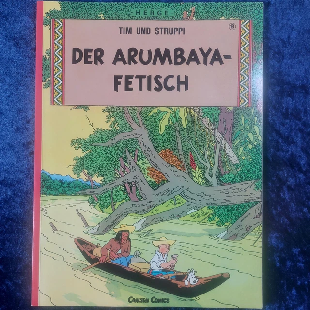 TIM UND STRUPPI - Der Arumbaya-Fetisch - Hergé - Carlsen Comics N° 18 ...