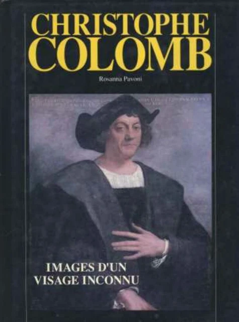 COLOMB: IMAGES D'UN visage inconnu | Pavoni Rosanna | Très bon état EUR ...