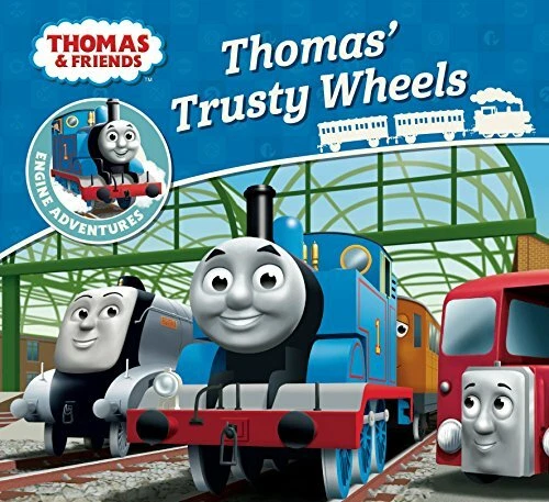 THOMAS & FRIENDS: Thomas' Trusty Wheels (Thomas Eng by Awdry, Rev. W ...