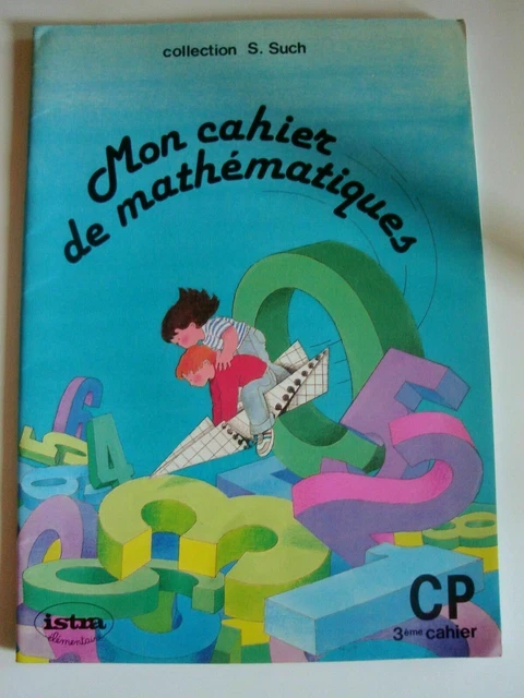 LIVRET MON CAHIER de Mathématiques CP 3ème cahier EUR 1,00 - PicClick DE