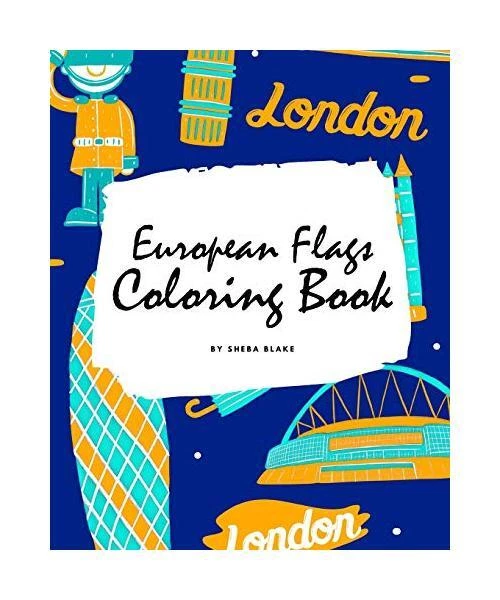 EUROPEAN FLAGS OF the World Coloring Book for Children (8x10 Coloring ...