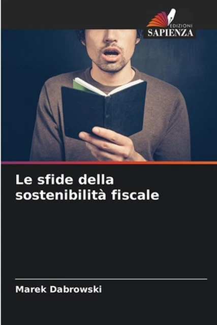 LE SFIDE DELLA sostenibilit fiscale by Marek Dabrowski Paperback Book EUR 53,81 - PicClick IT