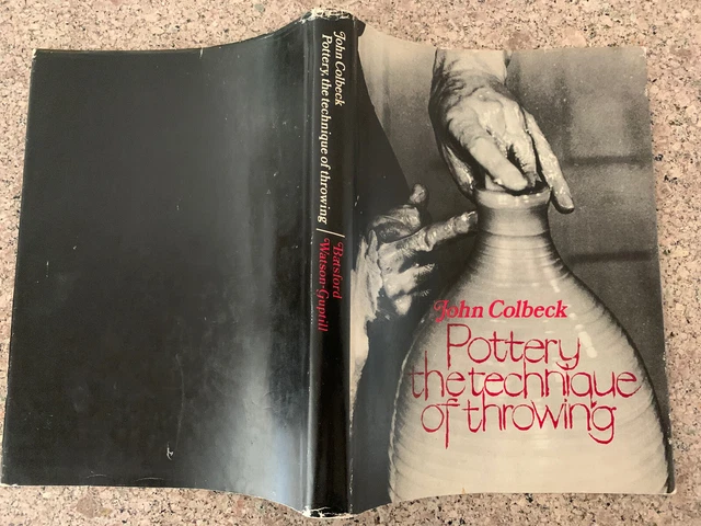 RARE VINTAGE: TECHNIQUE Of Throwing By John Colbeck Clay Ceramics Vases ...