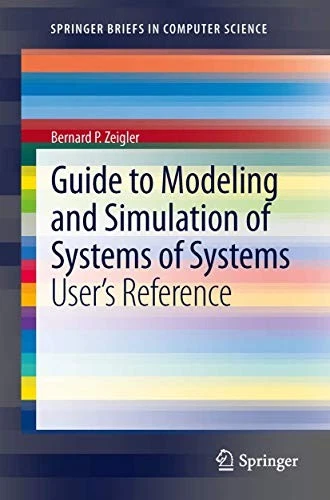 GUIDE TO MODELING and Simulation of Systems of Systems: User's R £57.92 - PicClick UK