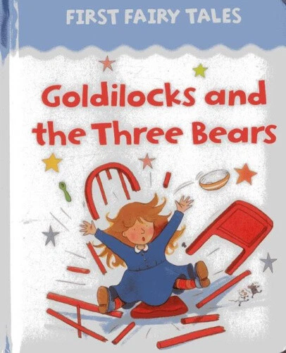 GOLDILOCKS AND THE Three Bears (First Fairy Tales) [Board book] by Jan ...