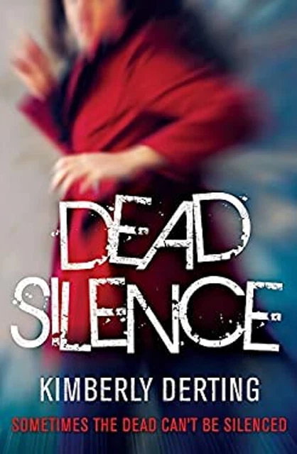DEAD SILENCE LIVRE de Poche Kimberly Derting EUR 4,29 - PicClick FR