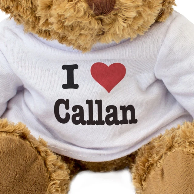 I LOVE CALLAN - Teddy Bear - Cute Cuddly Soft Adorable - Gift Present £ ...