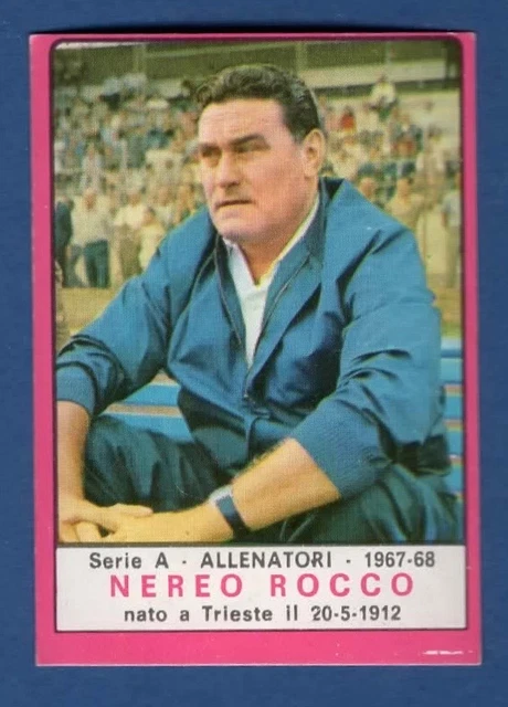 FIGURINA CALCIATORI PANINI 1967/68 Rec/Removed - Allenatori - Nereo ...