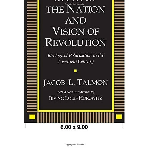 MYTH OF THE Nation And Vision Of Revolution - Paperback NEW J. L ...