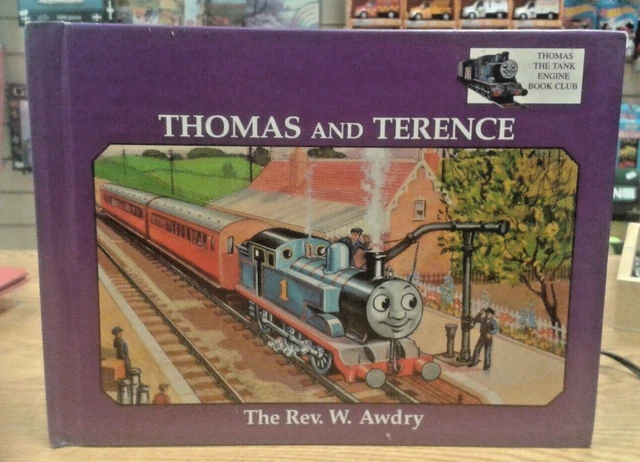 THOMAS THE TANK Engine Book Club, THOMAS AND TERENCE By Rev W Awdry ...