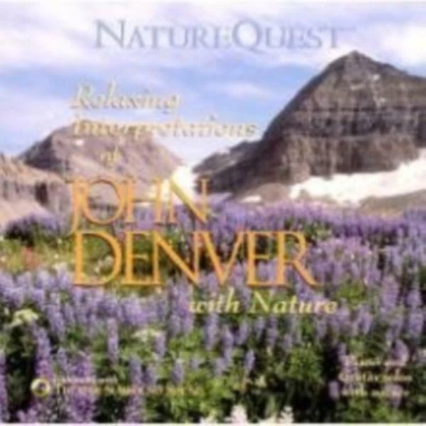 JOHN DENVER WITH Nature / Relaxing Interpretations of John Denver with ...