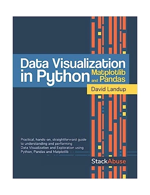 DATA VISUALIZATION IN Python with Pandas and Matplotlib Paperback $69. ...