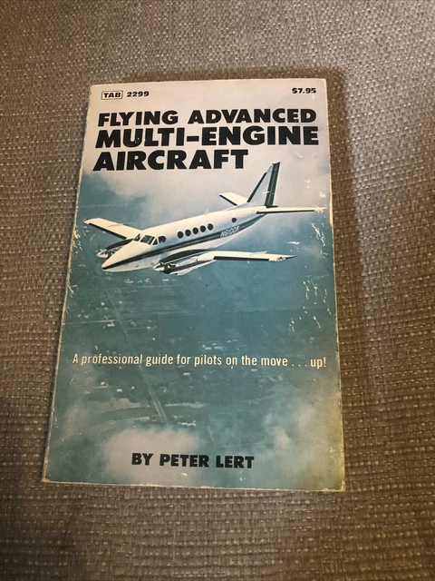 PETER LERT FLYING Advanced Multi-engine Aircraft Pilot Guide Tab Books ...
